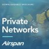 Private Networks Solution – Airspan